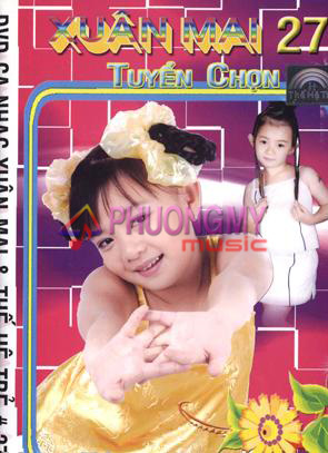 Xuan Mai 27 - Tuyen Chon